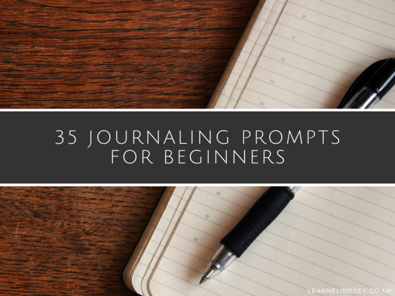 35 Journaling Prompts for Beginners | Leanne Lindsey